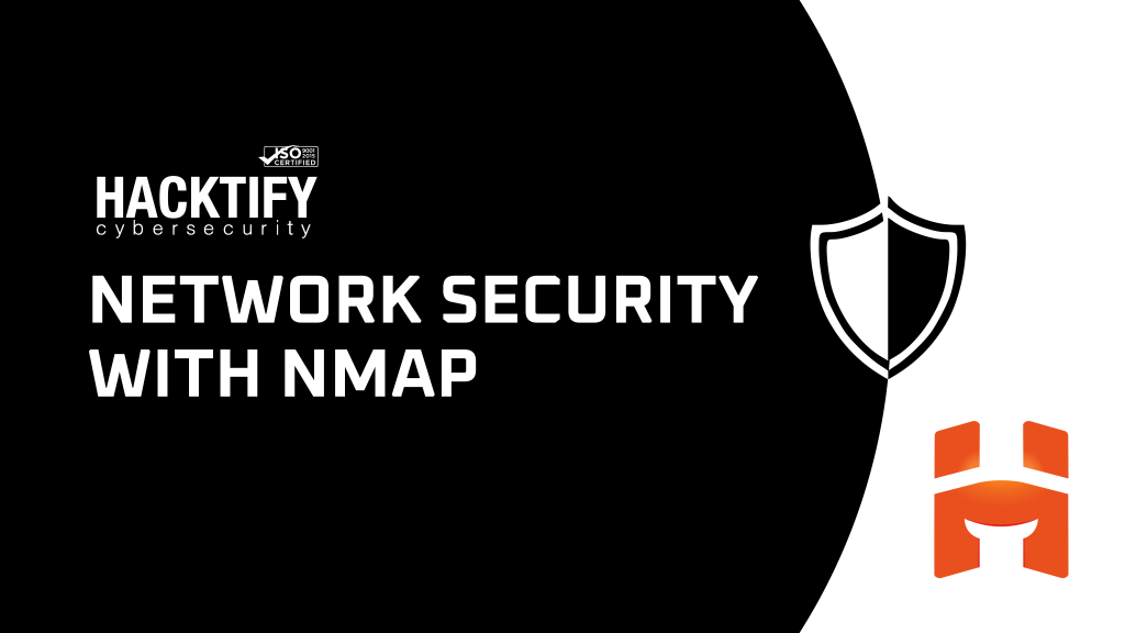 Network Security with Nmap – Hacktify
